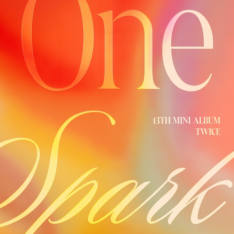 ”ONE SPARK (English ver.)” by TWICE - トラック・歌詞情報 | AWA