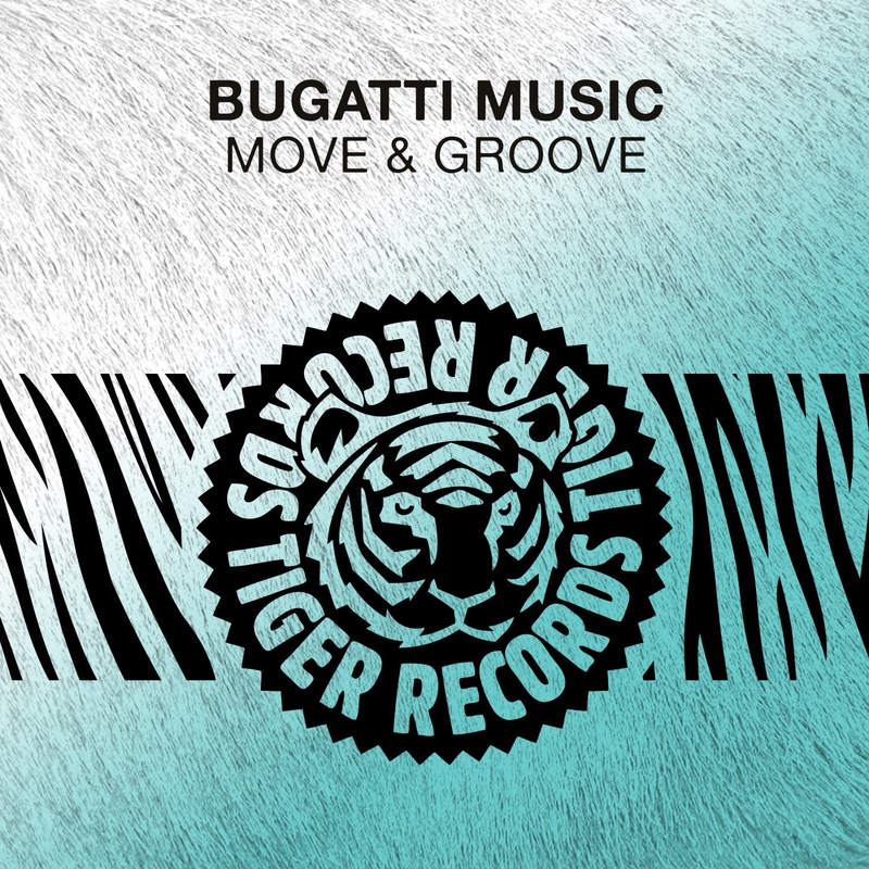 ”Move & Groove (Radio Edit)” by Bugatti Music - トラック・歌詞情報 | AWA