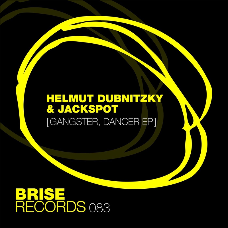 ”Gangster (Original Mix)” by Helmut Dubnitzky & Jackspot - トラック・歌詞情報 | AWA