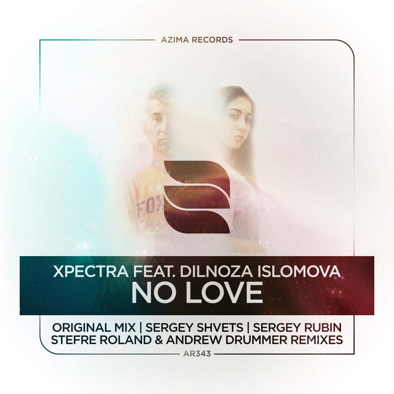 ”No Love (Sergey Shvets Remix) feat. Dilnoza Islomova” by Xpectra ...