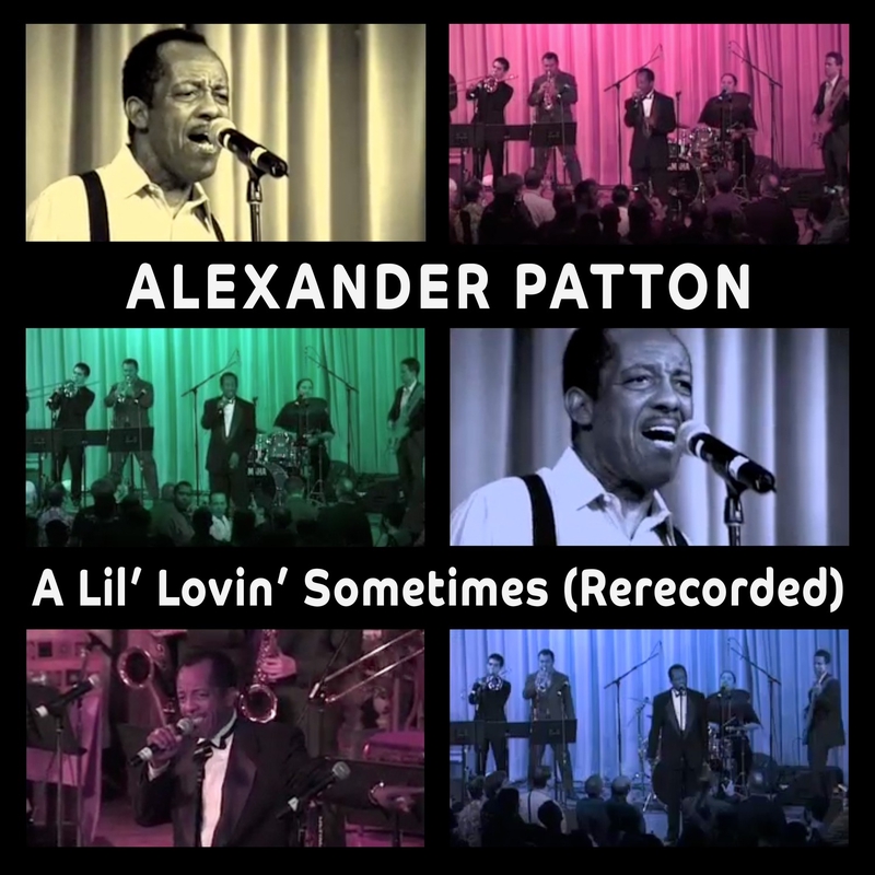 ”A Lil Lovin' Sometimes (Rerecorded)” by Alexander Patton - トラック・歌詞情報 | AWA