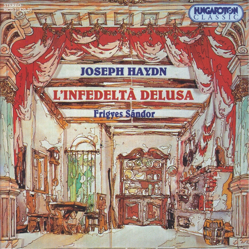 ”L'infedelta delusa No. 11, Hob. XXVIII:5, Act I Scene 5: Duet. Son ...