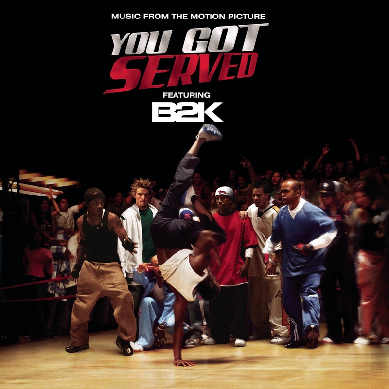 B2K Presents "You Got Served" Soundtrack - アルバム情報 | AWA